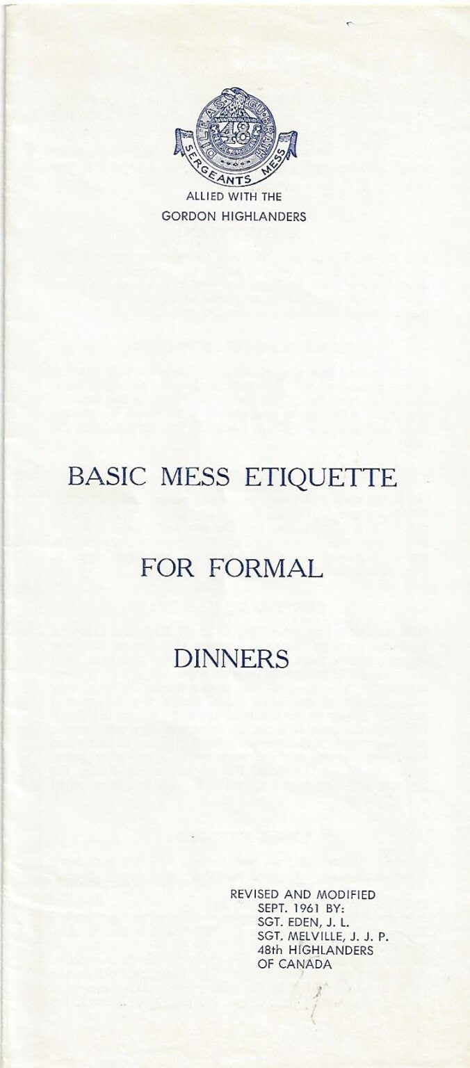 Basic Mess Etiquette for Formal Dinners- 1961 - 48th Highlanders Museum ...